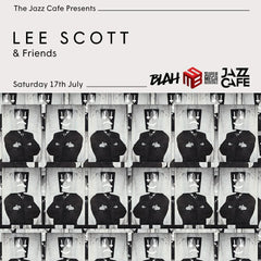 Lee Scott & Friends Live at The Jazz Cafe – Blah Records